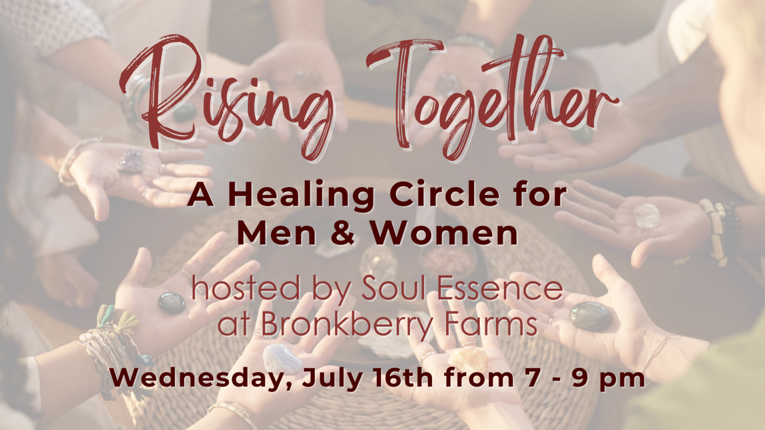Rising Together: A Healing Circle for Men and Women – Bronkberry Farms